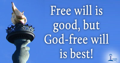 God-Free Will Is Best! | The Summit Lighthouse